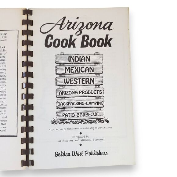 Kitchen | Vtg 1983 Arizona Cookbook Spiral Bound Authentic Indian ...
